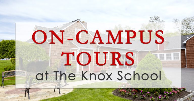Join Us for a Tour - The Knox School